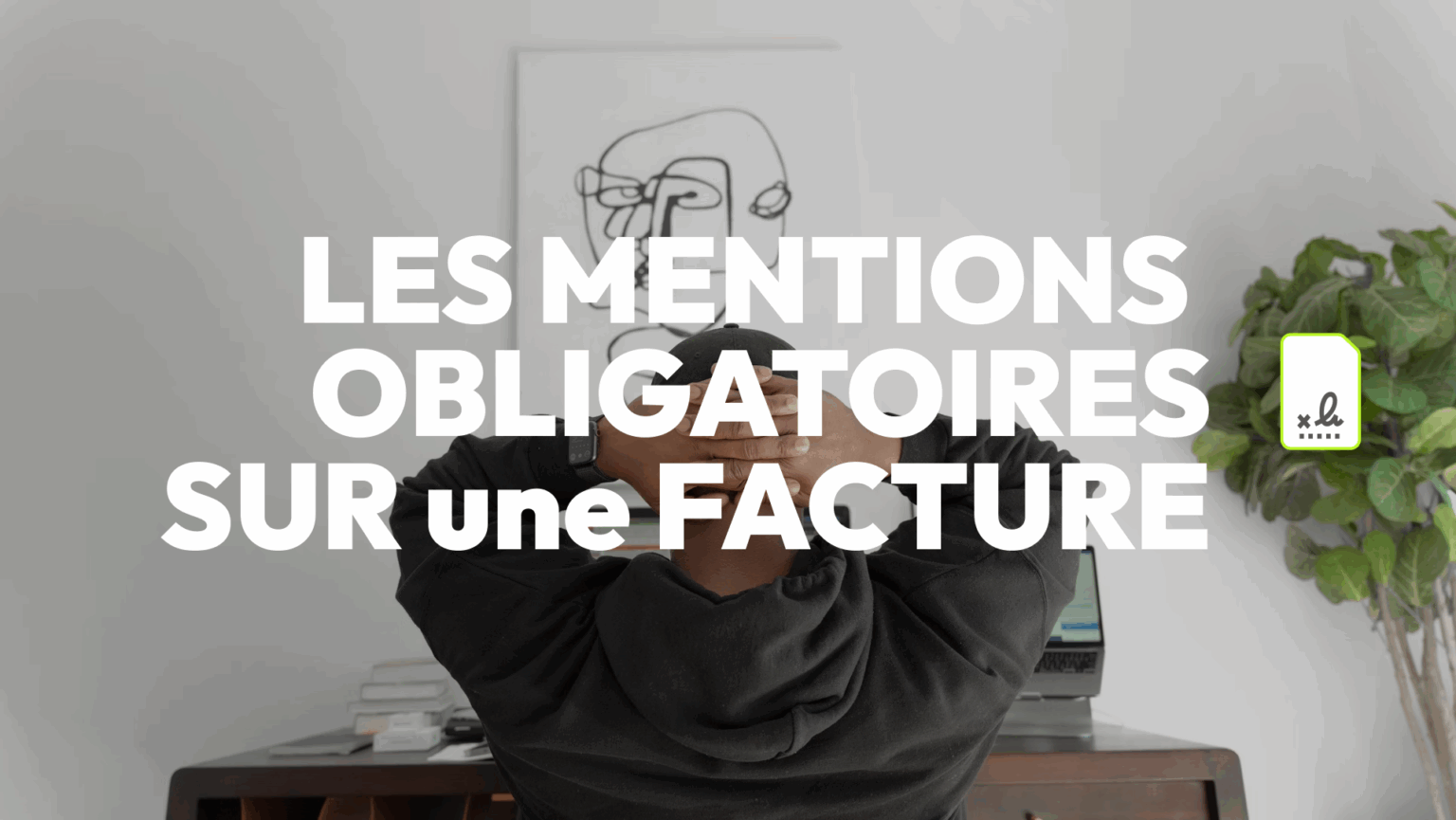 Les mentions obligatoires sur une facture – Faire une facture.com